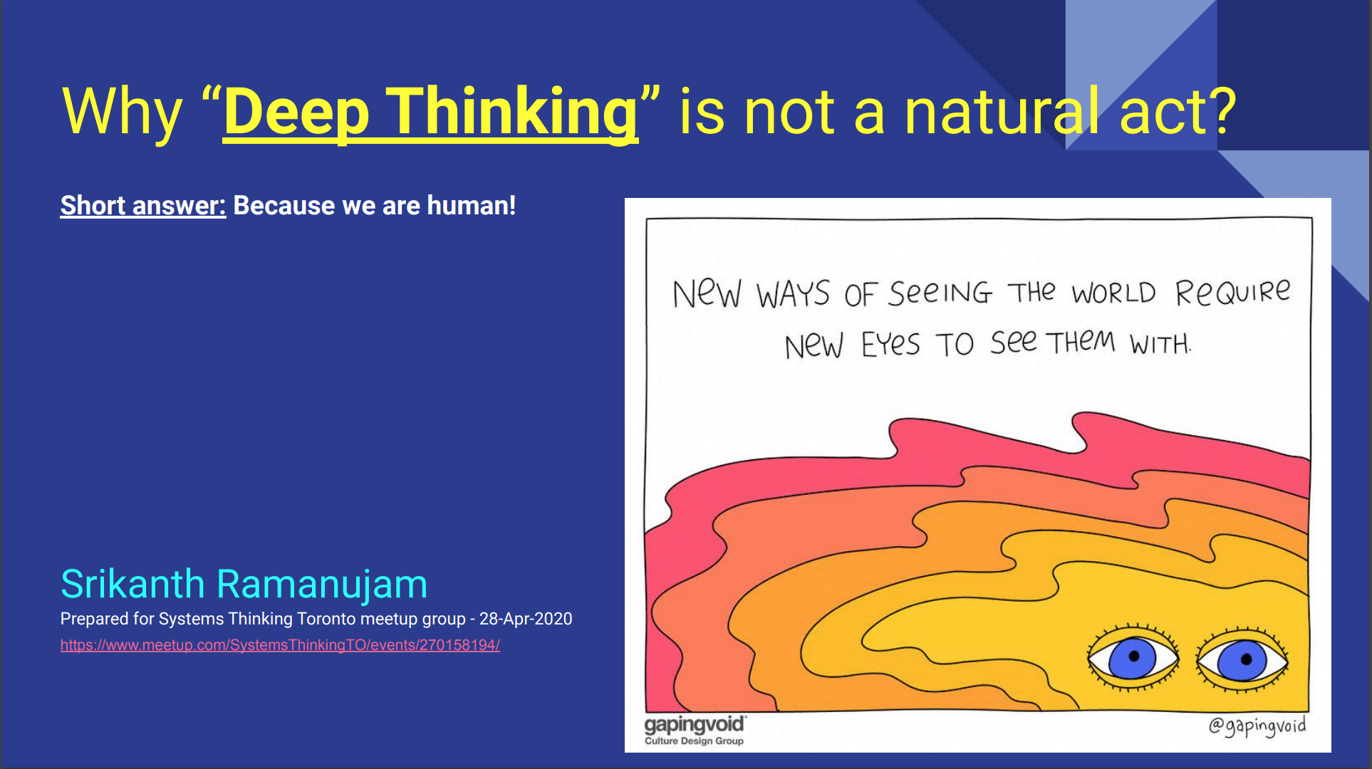 Why Deep Thinking is not a Natural Act – thriving in complexity